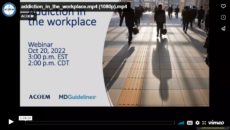 Webinar - Addiction in the Workplace - MDGuidelines
