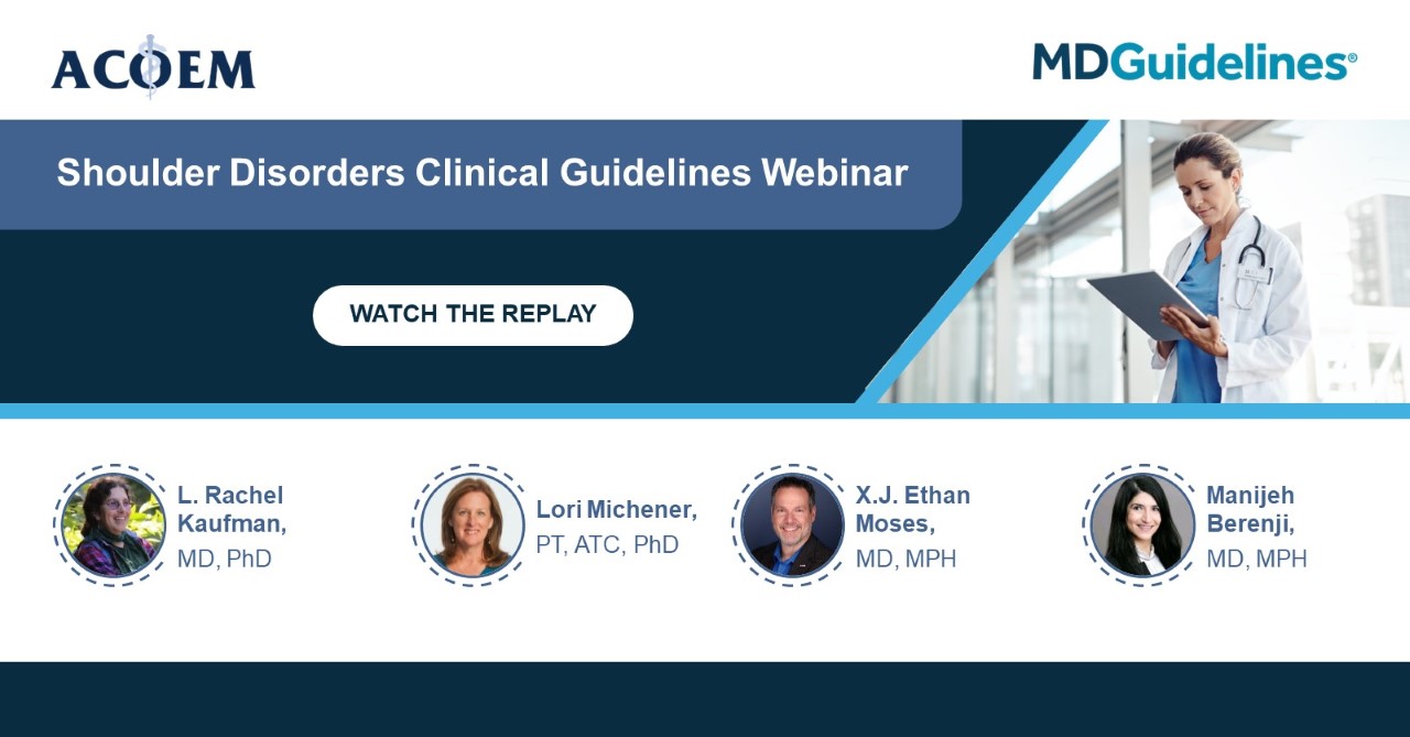 Webinar – Applying the New ACOEM Shoulder Disorders Guideline ...